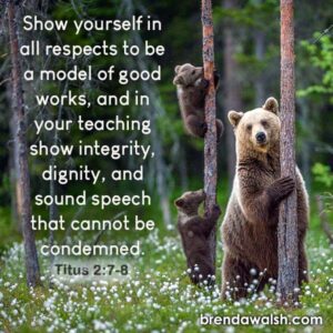 A Model Christian - Brenda Walsh Scripture Images