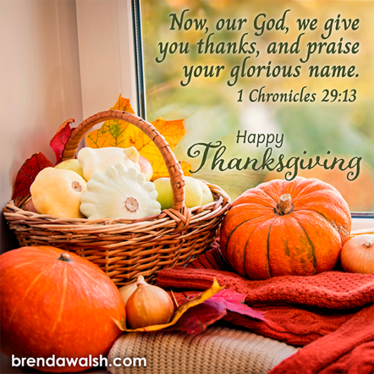 thanksgiving Archives - Brenda Walsh Scripture Images