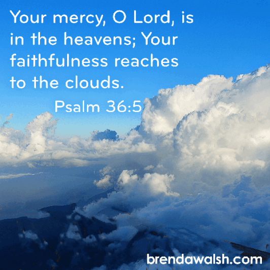 Above the Clouds - Brenda Walsh Scripture Images